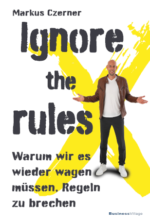 Buch: Ignore the rules