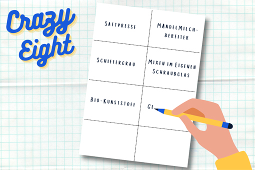 Crazy 8 – Brainstorming (mit Beispiel!)