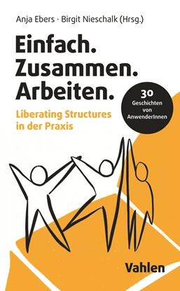 Buch: Liberating Structures in der Praxis