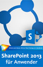 SharePoint 2013 für Anwender